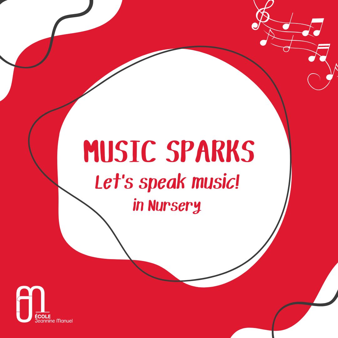 Music sparks: let’s speak music! – Jeannine Manuel School